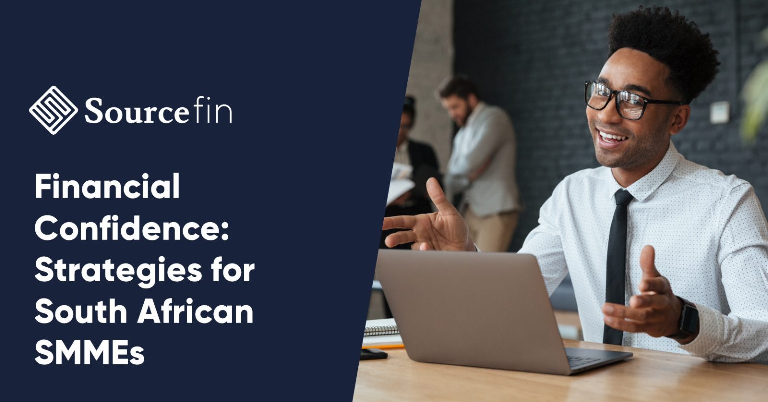 Financial Confidence for South African SMMEs with Sourcefin